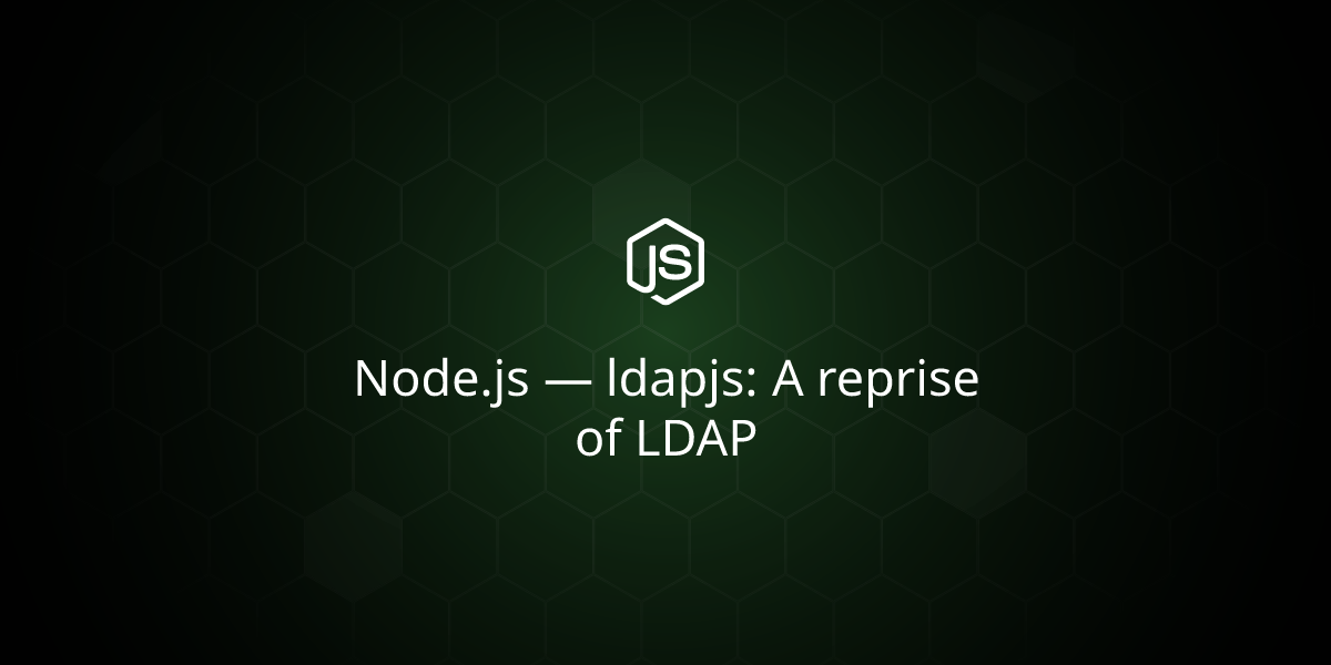 Node.js — ldapjs: A reprise of LDAP